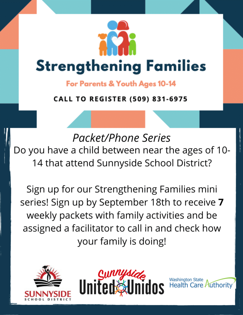 Strengthening Families - Sunnyside United / Unidos
